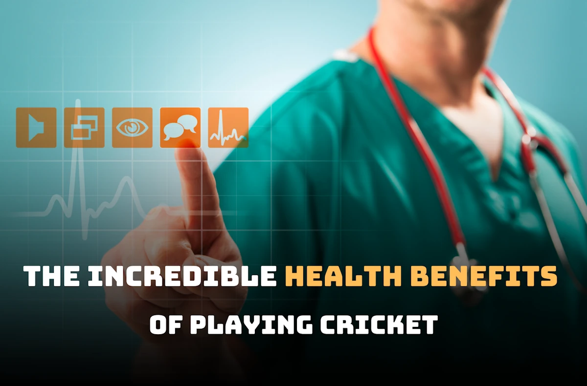 The Incredible Health Benefits of Playing Cricket On and Off Season ...